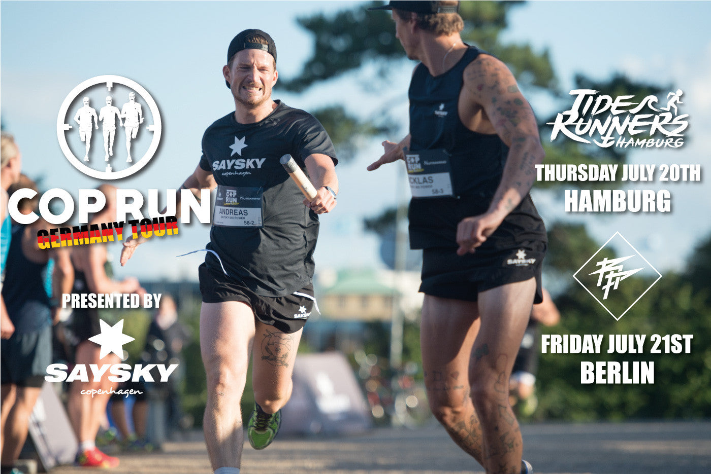 COP RUN by SAYSKY: Germany Tour – Saysky.com